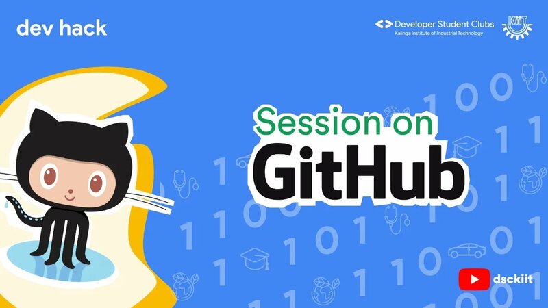Git & GitHub | DevHack | DSC KIIT - Watch online in Yandex video search