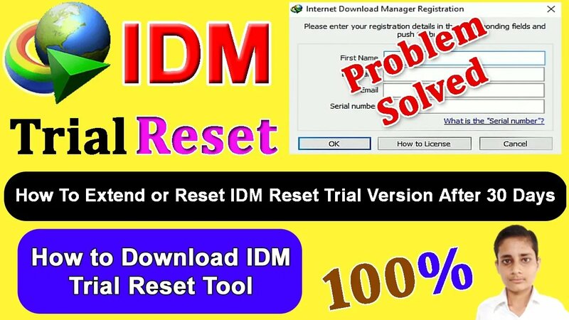 How To Extend or Reset IDM Reset Trial Version After 30 Days | Download ...