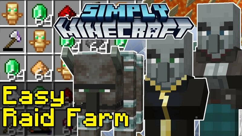 Easy Raid Farm Tutorial | Simply Minecraft (Java Edition 1.18/1.19 ...