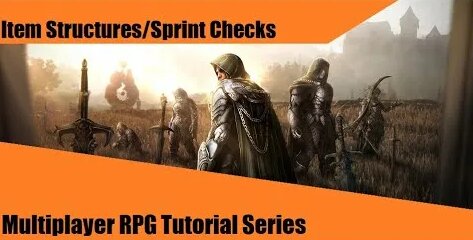 Item Structures & Sprinting Checks - #4: Making a Multiplayer RPG in UE4 - Tutorial Series ...