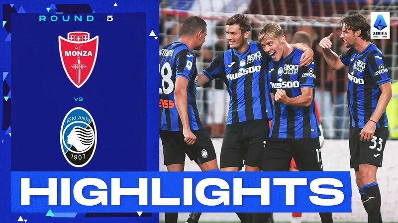 Monza-Atalanta 0-2 | Atalanta go top of the table: Goals & Highlights ...
