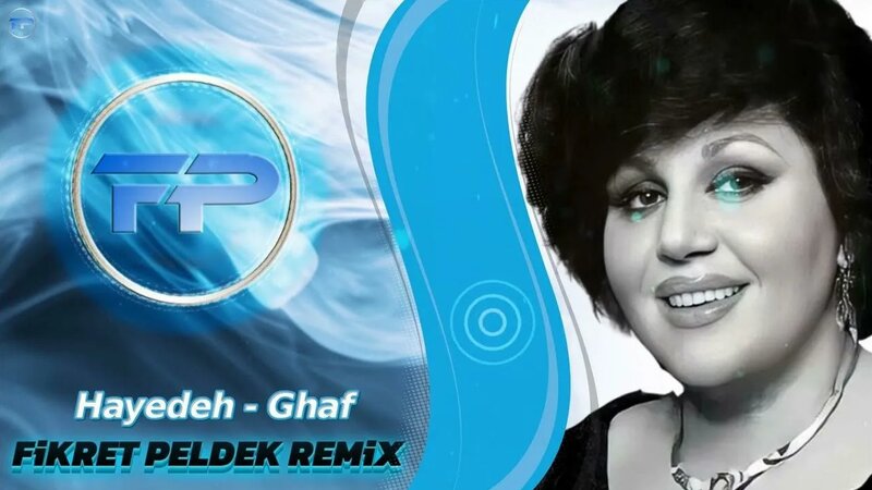 Hayedeh - Ghaf (Remix) - Yandex Video aramada çevrimiçi izle