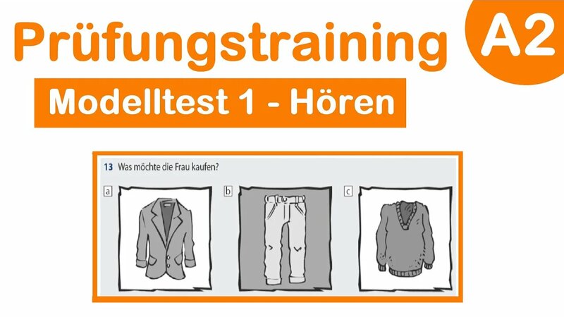 Goethe Zertifikat A2 | Prüfungstraining | Modelltest 1 | Hören mit ...