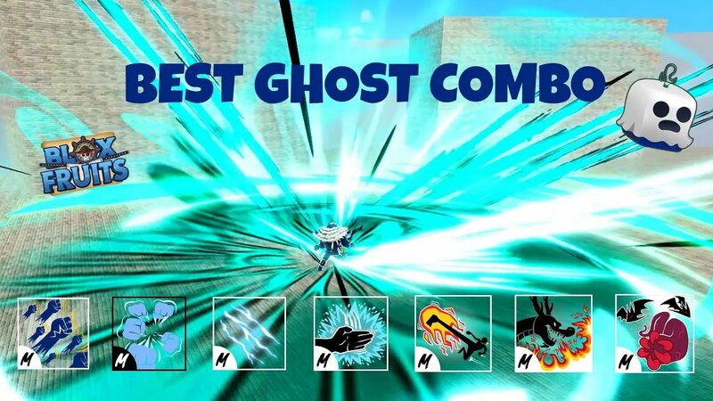 Best Ghost Combo With Every Fighting Style | Blox Fruits Update 20 ...