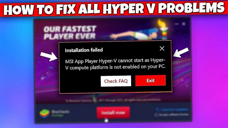 FIX BlueStacks All Hyper-V Errors I MSI Hyper-V Cannot Start I ...