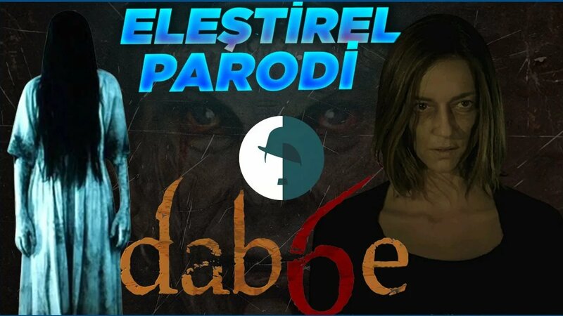 Dabbe - Eleştirel Parodi - Yandex Video aramada çevrimiçi izle