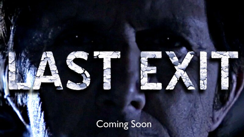 LAST EXIT - Teaser on Vimeo - Watch online in Yandex video search