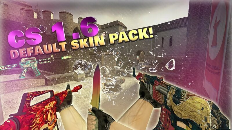 CS 1.6 Default HD SKIN PACK! #1 | SKIN Nasil Yüklenir? | Counter Strike ...
