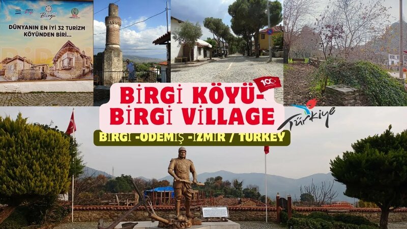 Birgi KÖYÜ - Birgi Village - Birgi-Ödemiş-İzmir / Turkey. Dünyanın en ...