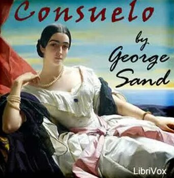 Consuelo by George Sand read by Various Part 2/6 | Full Audio Book ...