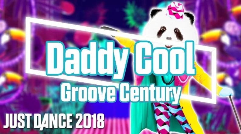 Just Dance 2018 | Daddy Cool - Groove Century | Just Dance 2017 [Mod ...
