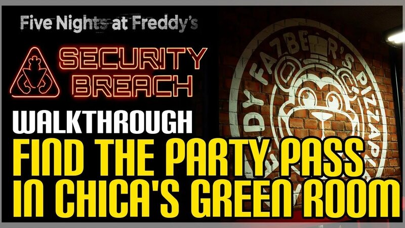 Find The Party Pass in Chica's Green Room FNAF Security Breach ...