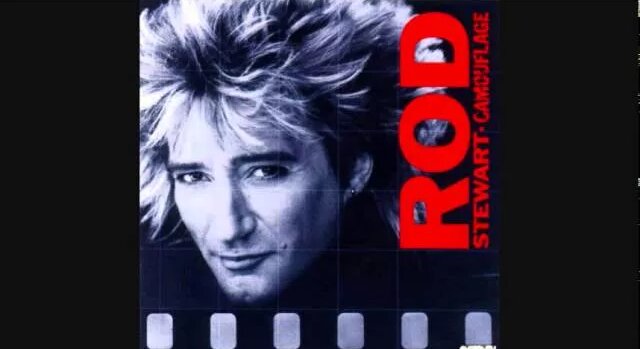 Rod Stewart - Camouflage - Full Album (1984) - Yandex Video aramada ...