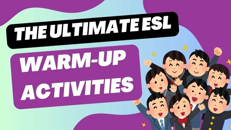 The ultimate ESL Warm Up Activities Compilation Video: Level up your ...