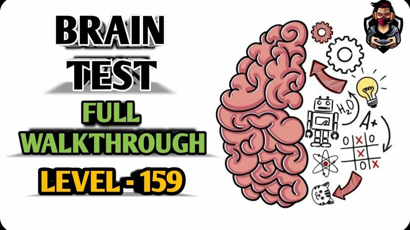 Brain Test - Level 159 - Cheer him up please | Full Walkthrough ...