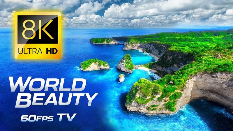 World Beauty: The Most Beautiful Natural World – 8K TV 60fps UHD #TV ...