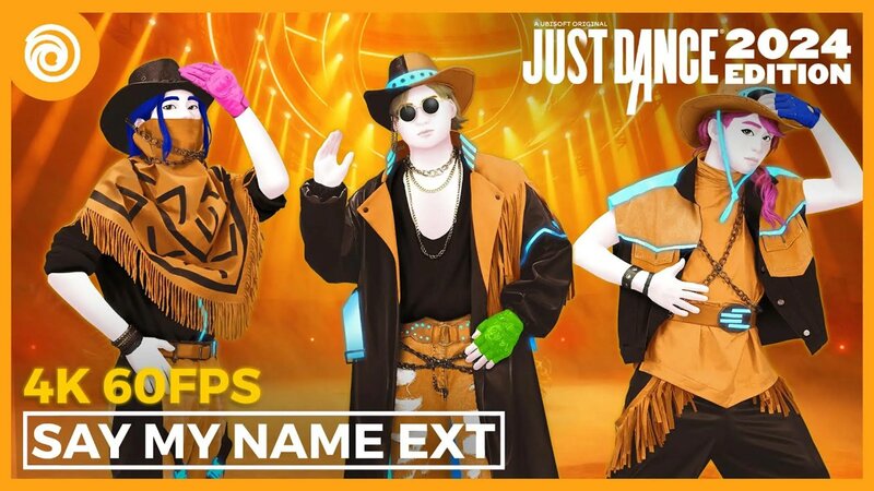 Just Dance 2024 Edition - Say My Name Extreme Version by Ateez ...