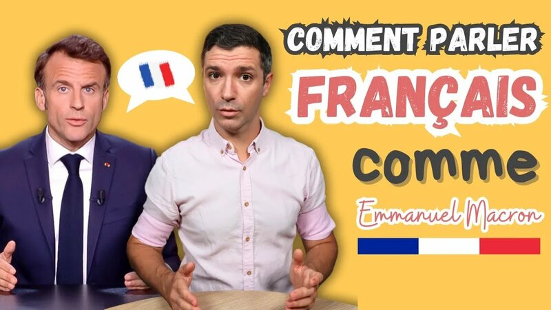 Français C1 C2 - Comment faire pour parler comme Emmanuel Macron ...