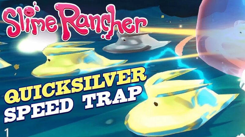 Slime Rancher | Quicksilver Slime Track Speed Trap (Mochi Miles ...