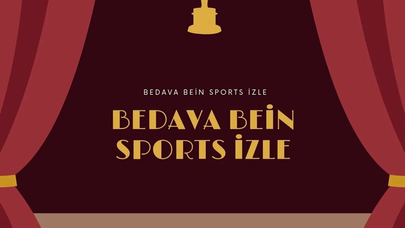 Bedava Süper Lig Kanallarını İzle.. Bein sports Kanallarını ...