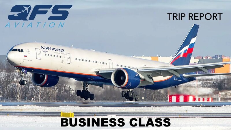 TRIP Report | Aeroflot - 777 300 - New York (JFK) to Moscow (SVO ...