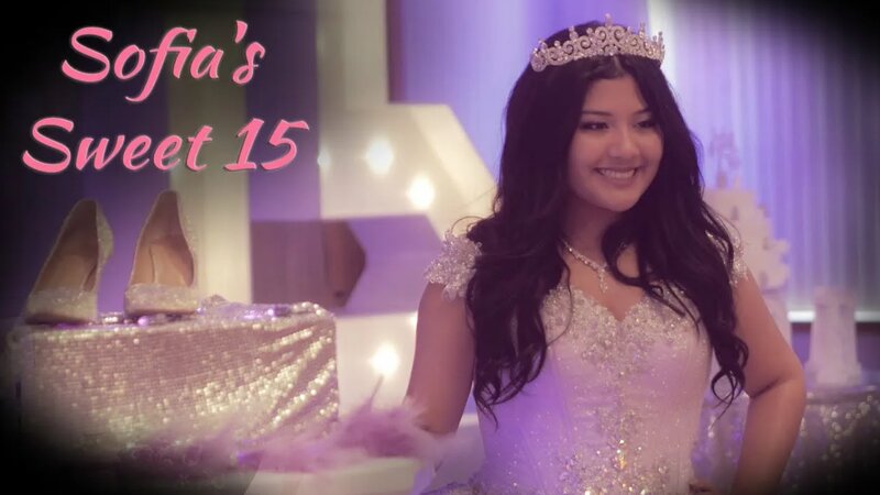 Sofia Sweet 15 Highlights Video - Смотреть онлайн в поиске Яндекса по Видео
