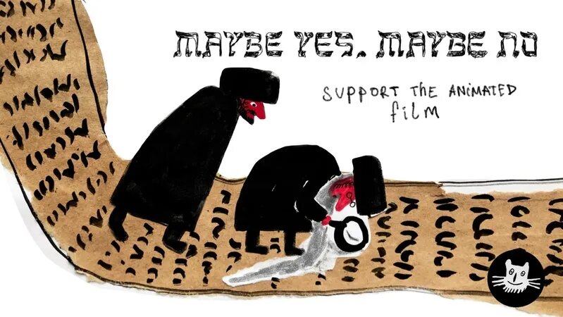 Maybe Yes, Maybe No - Support the animated film — Видео от Большой ...