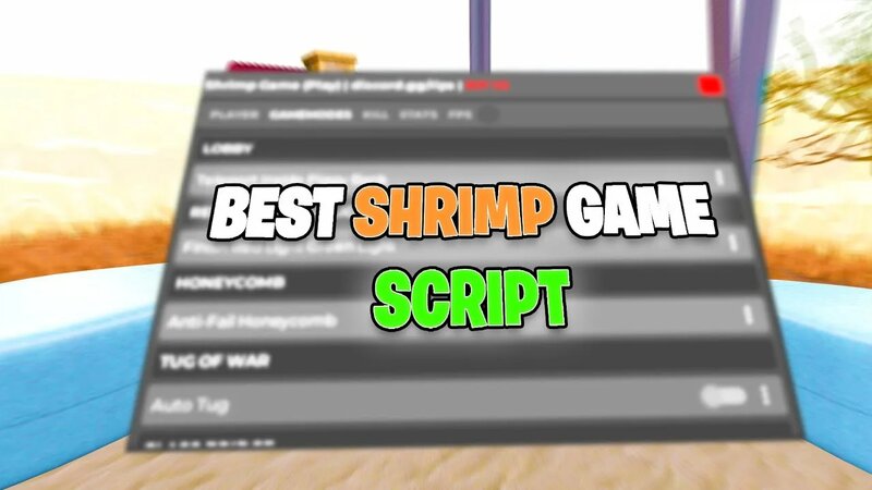 New* best shrimp game script (bypass anticheat, fly, glassbridge ...