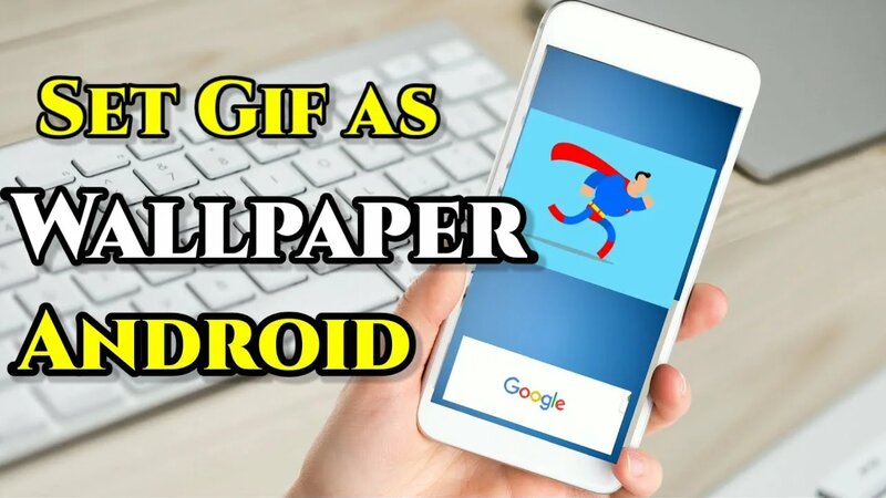 How to Set Gifs as Wallpaper and Lock Screen For Android Mobile | Gif ...