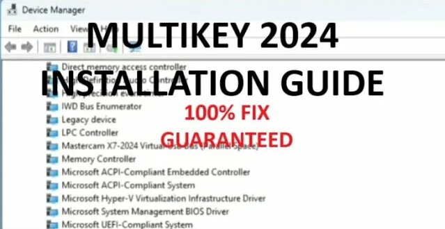 How to install Multikey 2024 in Windows 11 (Mastercam /Solidcam ...