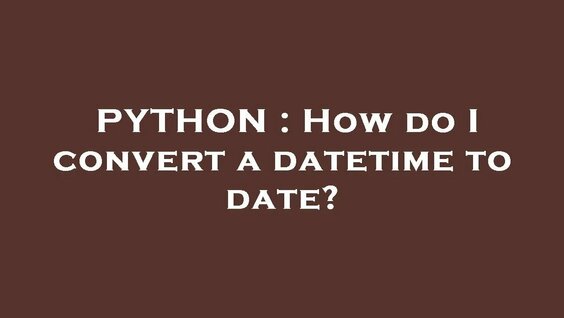convert datetime to date: 1 bin video Yandex'te bulundu