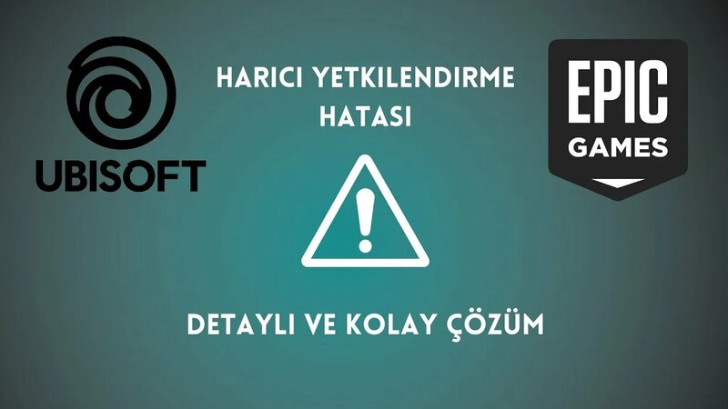 Ubisoft-Epic Games Harici Yetkilendirme Hatası Çözümü!!! - Yandex Video ...