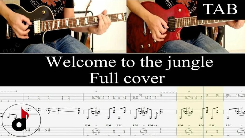 Welcome TO THE Jungle - Guns N' Roses (Slash & Izzy): FULL guitar cover ...