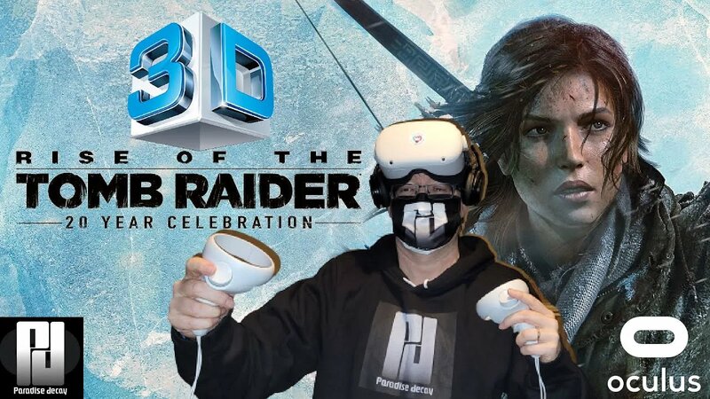 How to Play Rise of the Tomb Raider in your VR headset! NO Vorpx ...