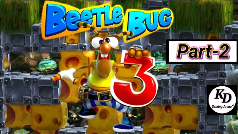 Beetle Bug 3 || Part-2 || Gameplay || PC Games - Yandex Video aramada ...