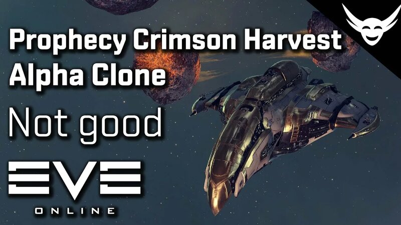 EVE Online - Prophecy Crimson Harvest Not Good! Alpha clone - Смотреть ...