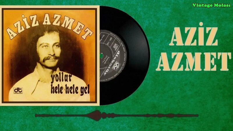 Aziz Azmet & Bunalımlar - Yollar 1971 (Analog Plak Kaydı) "Ölümlü Dünya ...