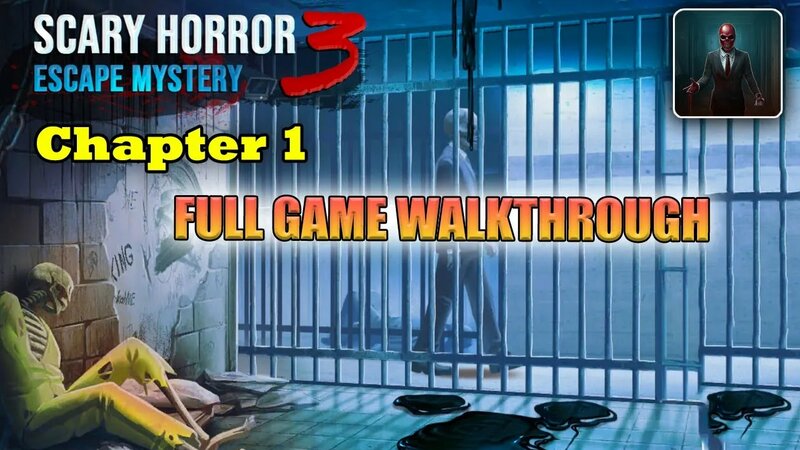 Scary Horror 3 Full Game Walkthrough - Chapter 1 - Смотреть онлайн в ...