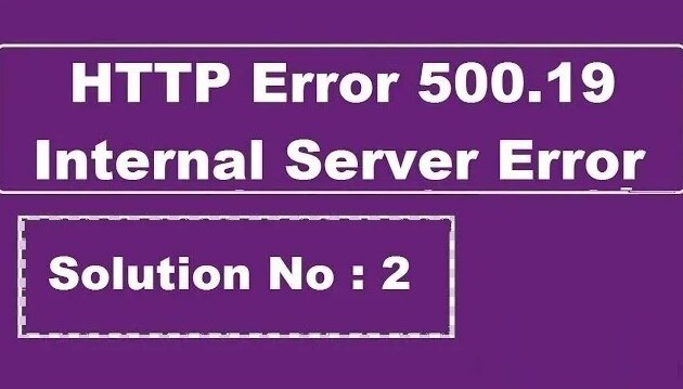 HTTP Error 500.19 - Internal Server Error. The requested page cannot be ...