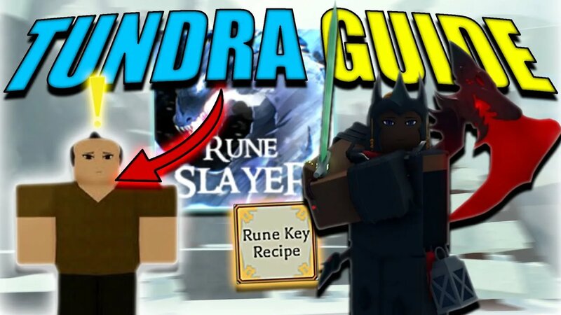 Rune Slayer Tundra Update Guide – RUNE KEY, Bosses, Quests & Locations ...