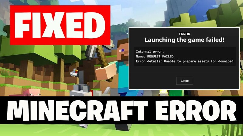 How To Fix Minecraft Launcher Unable to Prepare Assets for Download ...