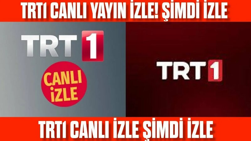 TRT1 Canli Yayini İZLE! TRT1 Canli İzleme Nasil Yapilir? TRT1 Canlı ...