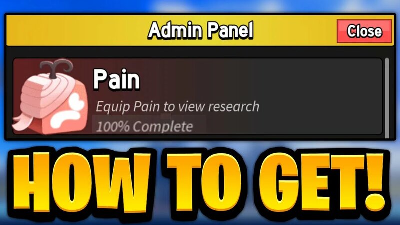 How To Unlock PAIN Admin Panel Abilities in Blox Fruits! (FULL Upgrade ...