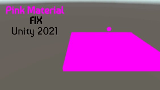 How To Fix The Pink Material Issue in Unity 2021 |Unity 2021 Tutorial - EroFound