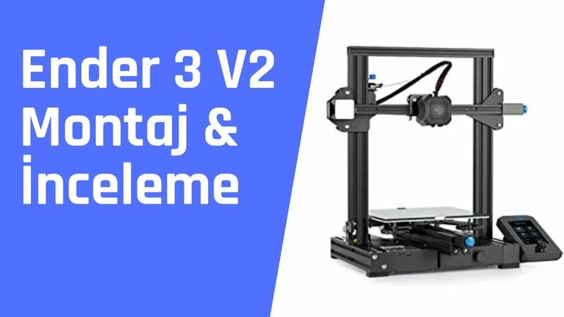 Creality Ender 3 V2 3D Yazıcı Montaj ve İnceleme - Yandex Video aramada ...