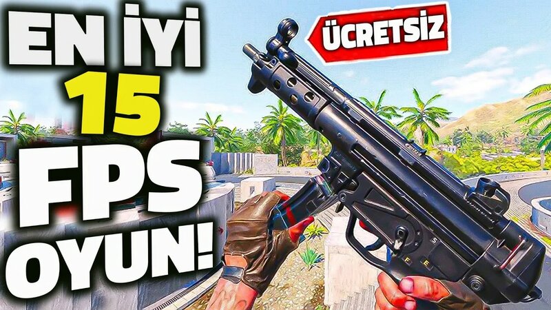 EN İYİ 15 'Ücretsiz' FPS OYUN Önerisi *2025* Steam / Epic - Yandex ...