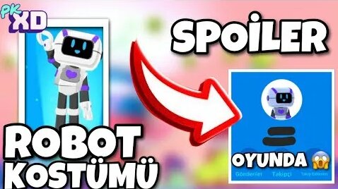 PK XD Robot Kostümü Artik Oyunda PK XD Robot Kostümü OLAN Gizemli Hesap ...