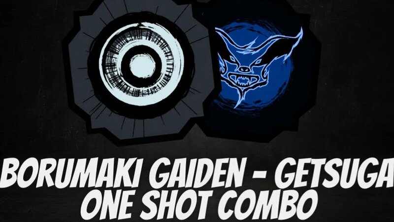 Borumaki Gaiden And Getsuga ONE SHOT Combo ( Broken ) in Shindo Life ...