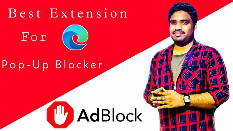 Best edge ad blocker 🛑 how to block ads on microsoft edge 🔥 best ad ...
