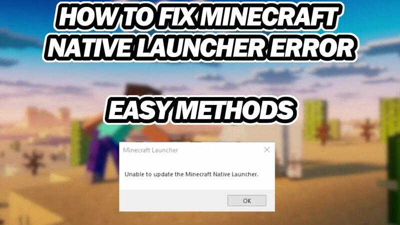 How to Fix Minecraft Launcher Error "Unable To Update The Minecraft ...